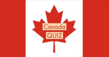 Canada Quiz: How Well Do You Know the Great White North? - Quizondo